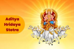 Aditya Hridaya Stotra: Mantra for Lord Sun