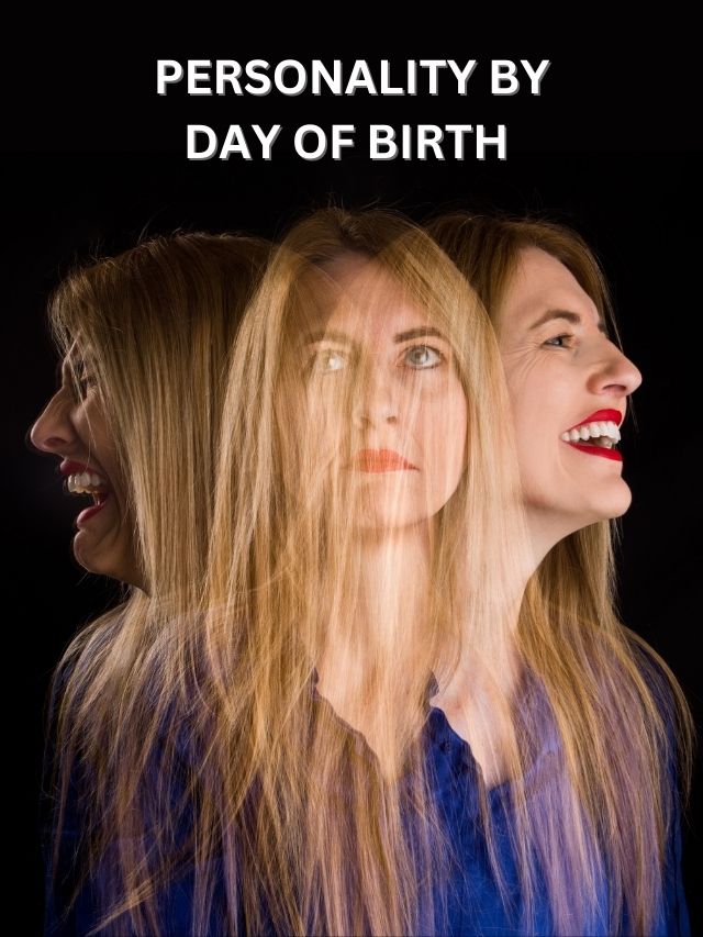 Personality Defined By Day Of Birth - InstaAstro