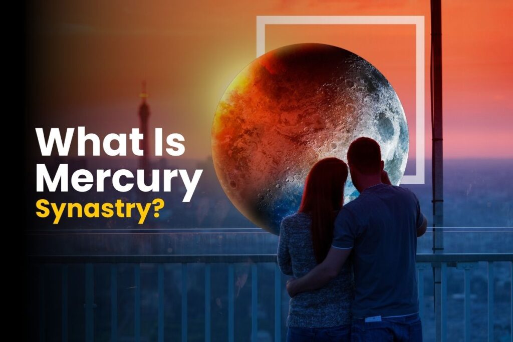 What Is Mercury Square Mercury Synastry? - InstaAstro