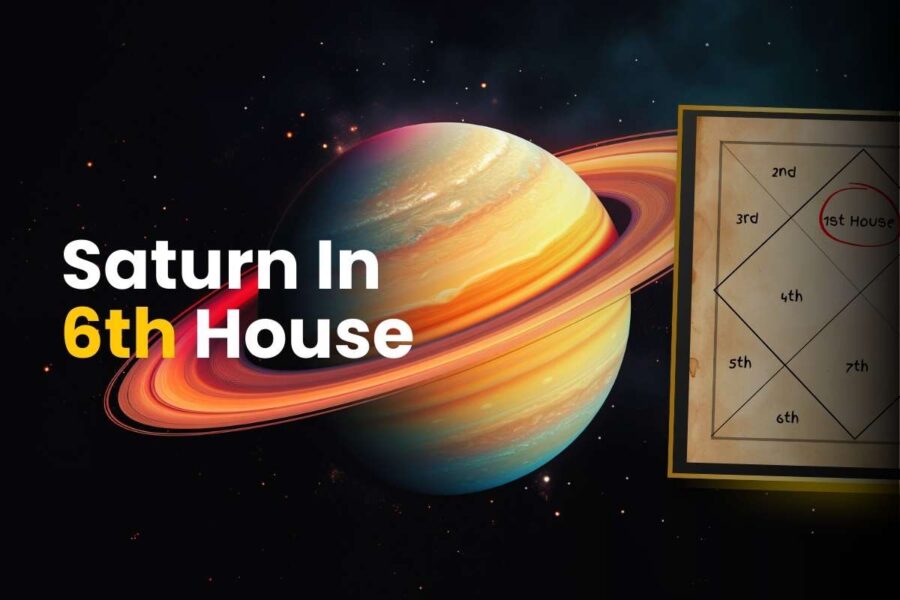 Is Saturn In 6th House of Your Kundali? - InstaAstro