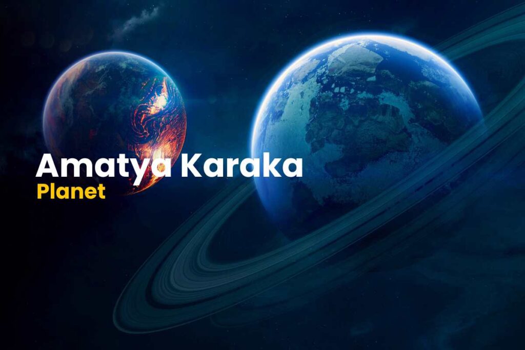 Importance of Amatya Karaka Planet In Life Events - InstaAstro