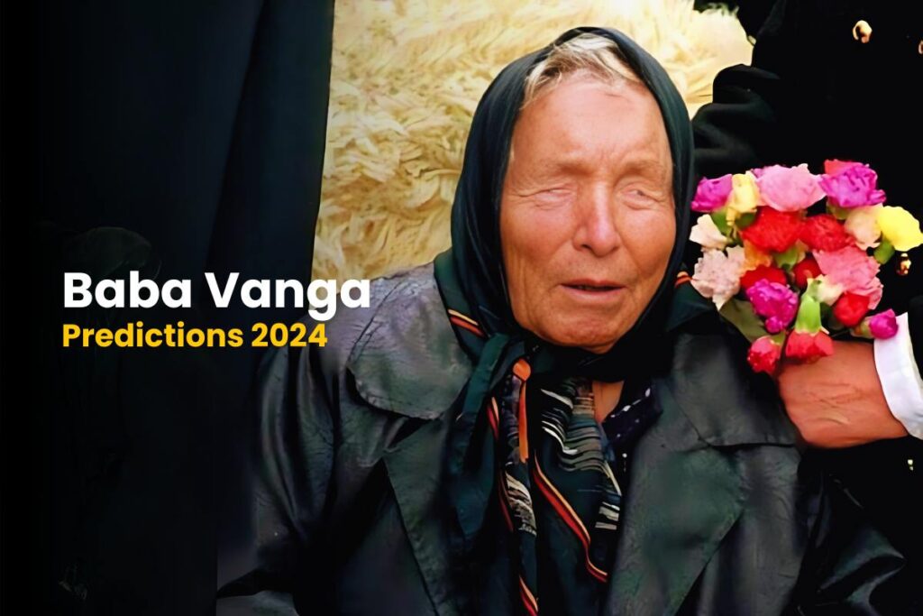 Baba Vanga Predictions 2024: Shocking Insights Coming True! - InstaAstro